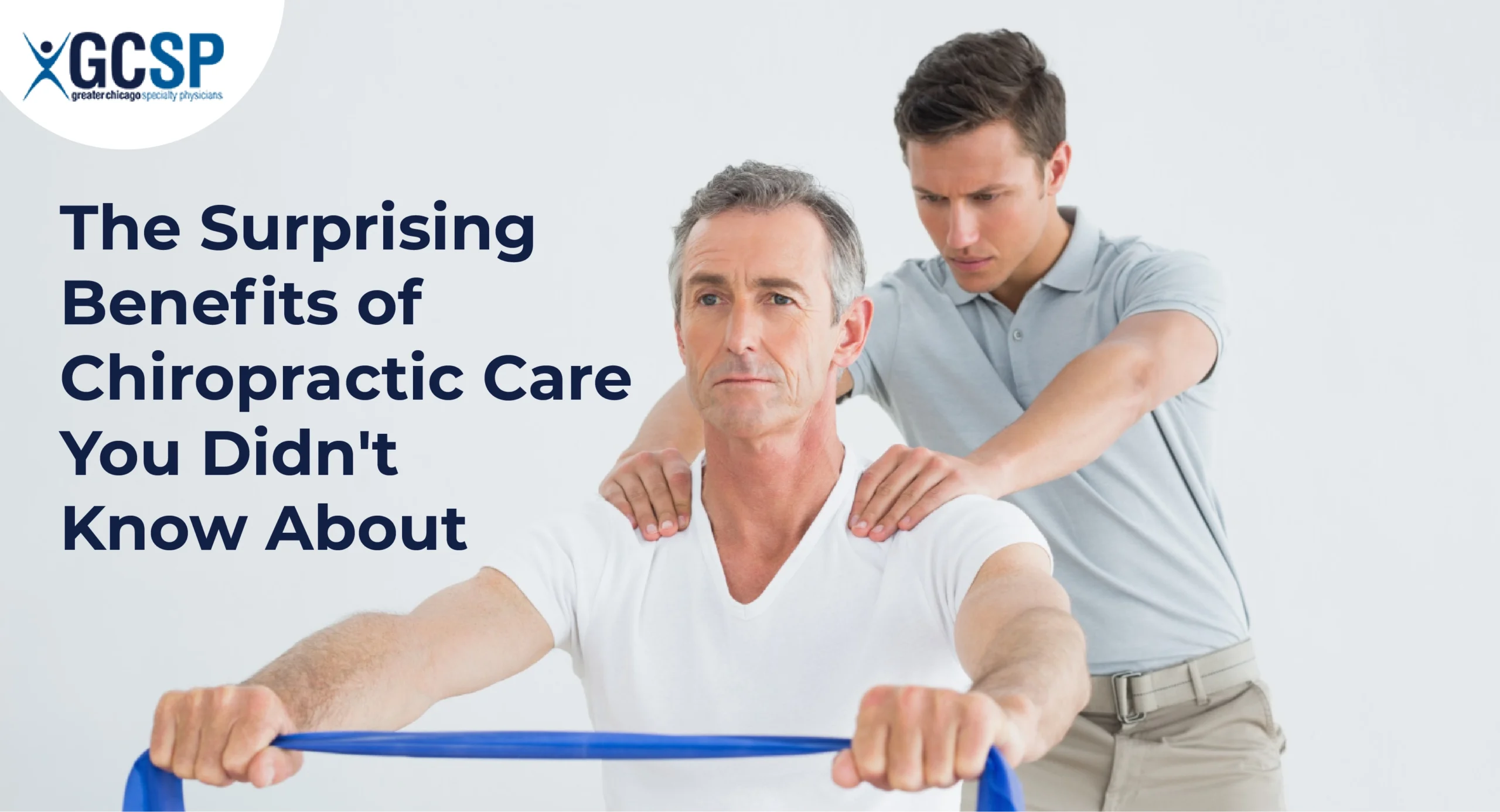 The Surprising Benefits of Chiropractic Care You Didn't Know About - gcspdocs.com